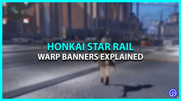 Honkai Star Rail Warp Banners - Upcoming Event Warps
