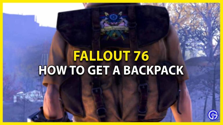How To Craft & Get Backpack In Fallout 76 - Gamer Tweak