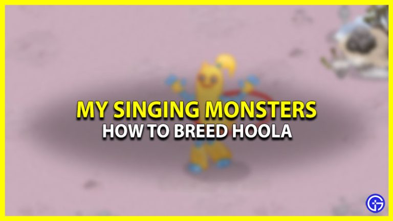 How To Get Hoola In My Singing Monsters - Gamer Tweak