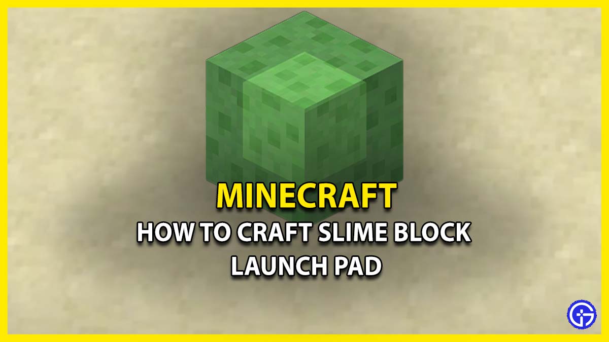 How To Craft Slime Block Launch Pad In Minecraft - Gamer Tweak