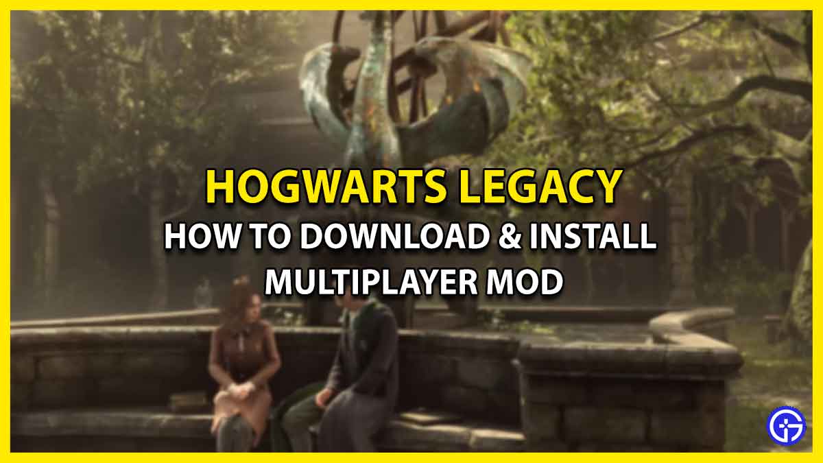 How To Install Multiplayer Mod In Hogwarts Legacy - Gamer Tweak