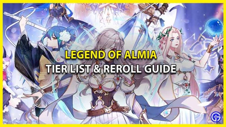 Legend Of Almia Tier List & Heroes Reroll Guide (2023)