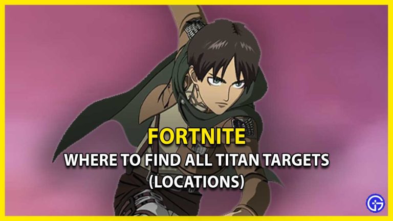How To Find All Titan Target In Fortnite (Locations) - Gamer Tweak