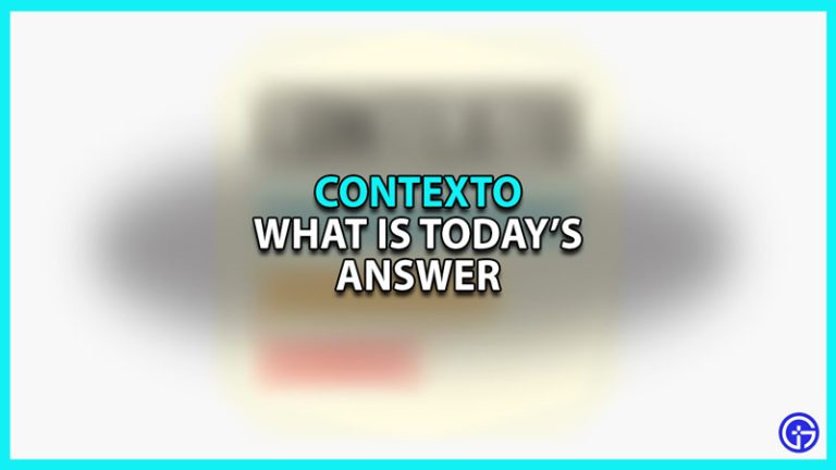 Contexto Answer August 18, 2023 - Today's Solution - Gamer Tweak