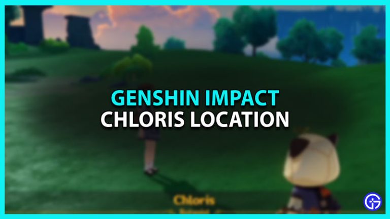 Genshin Impact: Chloris Location (Where To Find Her)
