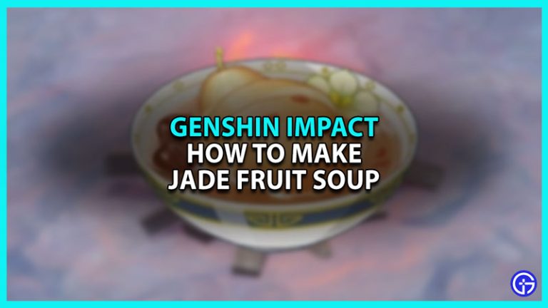 Genshin Impact: Jade Fruit Soup Recipe & Ingredients