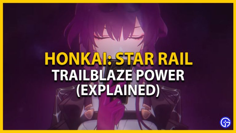 Honkai Star Rail Trailblaze Power: How To Get & Use It (Explained)
