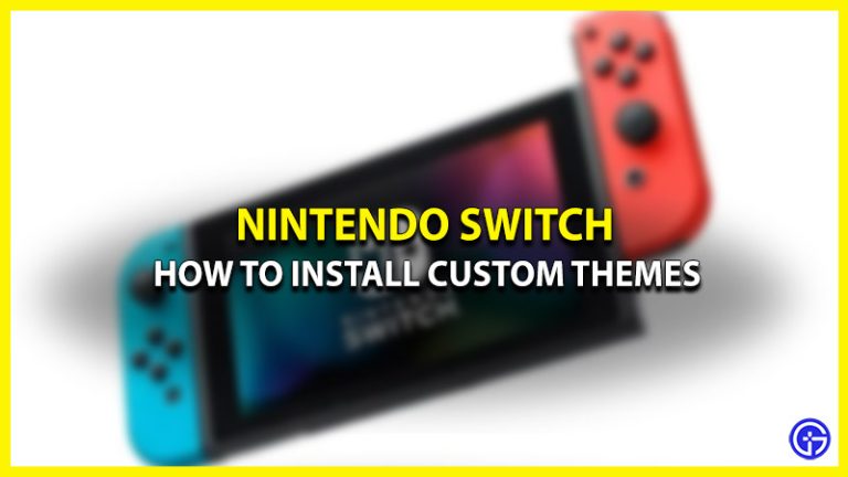 How To Get Custom Themes On Nintendo Switch - Gamer Tweak