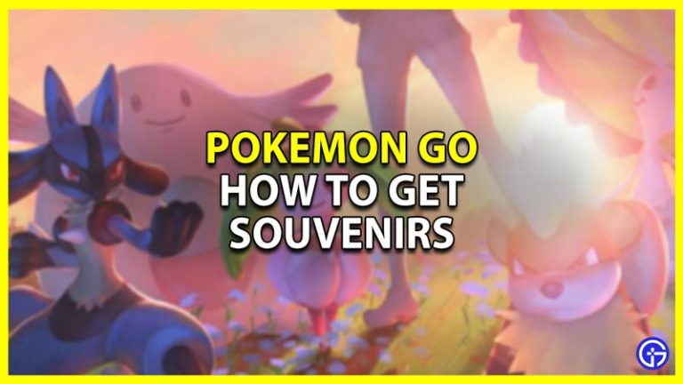 How To Receive Souvenirs In Pokemon GO? - Boost Affection Level