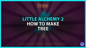 How To Make Tree In Little Alchemy 2 - Create Plant Guide
