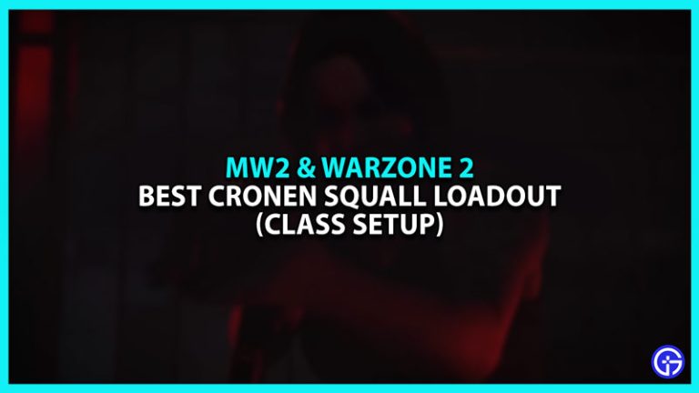 Best Cronen Squall Loadout For Modern Warfare 2 & Warzone 2