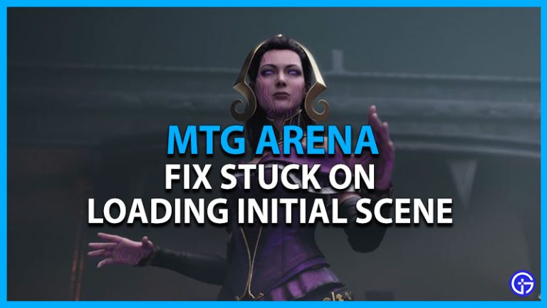 MTG Arena Stuck On Loading Initial Scene Issue: How To Fix