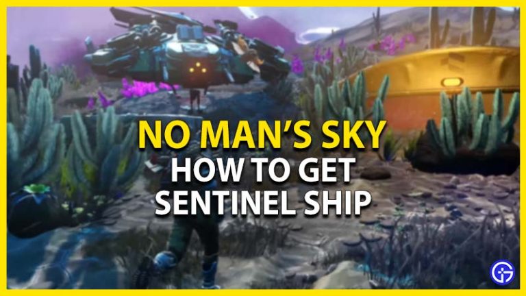 How To Get Sentinel Ship In No Man's Sky - Gamer Tweak