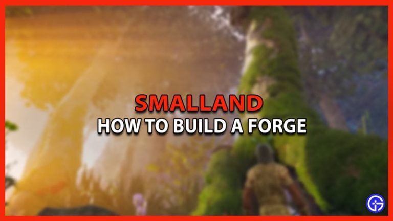 Smalland: How To Build A Forge - Gamer Tweak