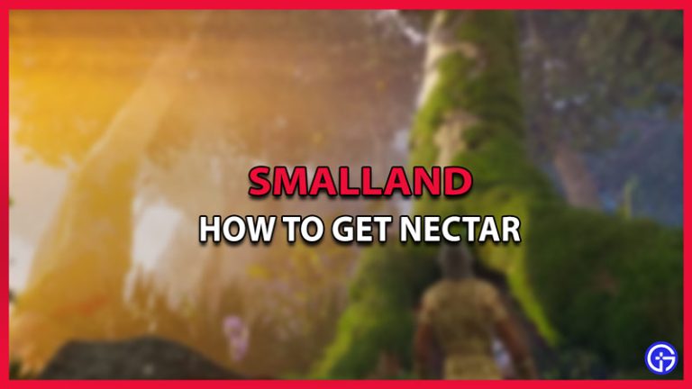 Smalland: How To Farm & Get Nectar - Gamer Tweak