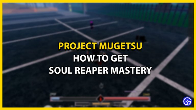 How To Get Soul Reaper Mastery In Project Mugetsu Roblox (PM)