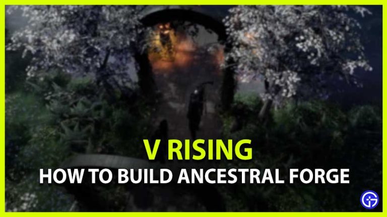 How To Unlock & Build V Rising Ancestral Forge - Gamer Tweak