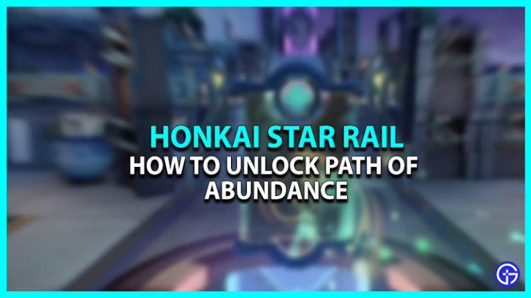 Path Of Abundance In Honkai Star Rail - How To Unlock It?
