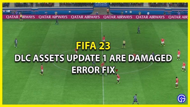 FIFA 23 DLC Assets Update 1 Are Damaged Error Fix