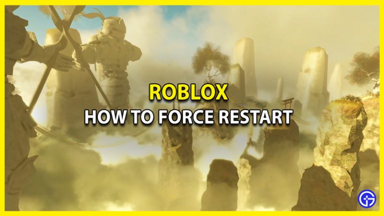 Roblox Force Restart - How To Do It On Android, iOS, & PC (2023)