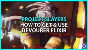 Project Slayers: How To Get & Use Devourer Elixirs - Gamer Tweak
