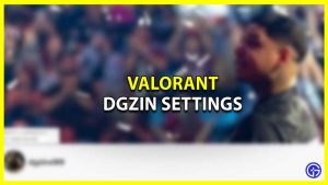 dgzin Valorant Settings - Best Crosshair, Keybinds, & More (2023)
