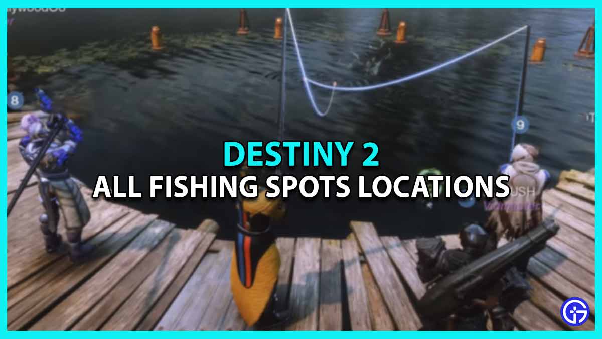 All Fishing Spots In Destiny 2 (Pond Spawn Locations)