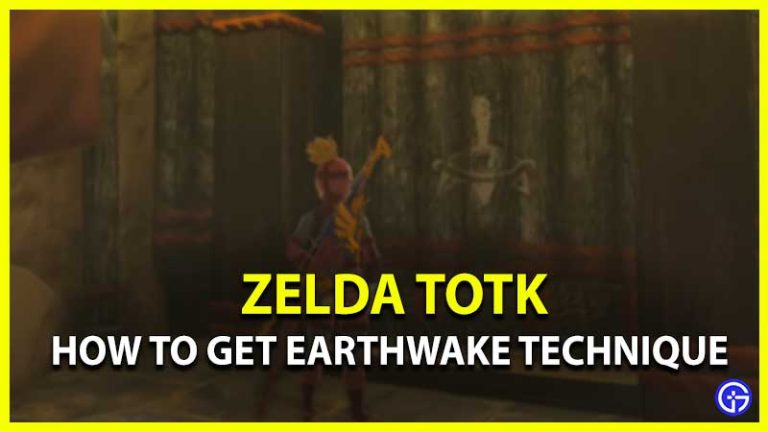 How To Get Earthwake Technique In Zelda Tears Of The Kingdom