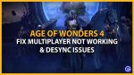 Fix Age Of Wonders 4 Multiplayer Not Working & Desync Issues