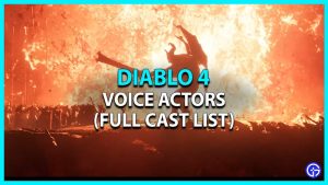 Diablo 4 Voice Actors & Full Cast List - Gamer Tweak