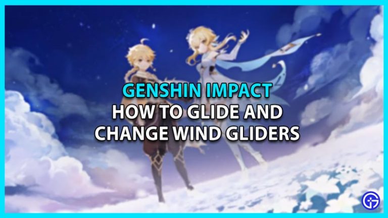 How To Glide & Change Wind Gliders In Genshin Impact