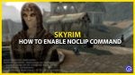 How To Enable Noclip Command In Skyrim - Gamer Tweak