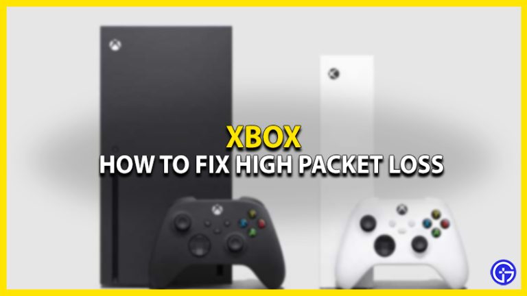 How To Solve High Packet Loss On Xbox One, Xbox Series X|S