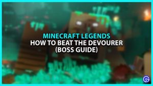Minecraft Legends Devourer Boss Guide - Gamer Tweak