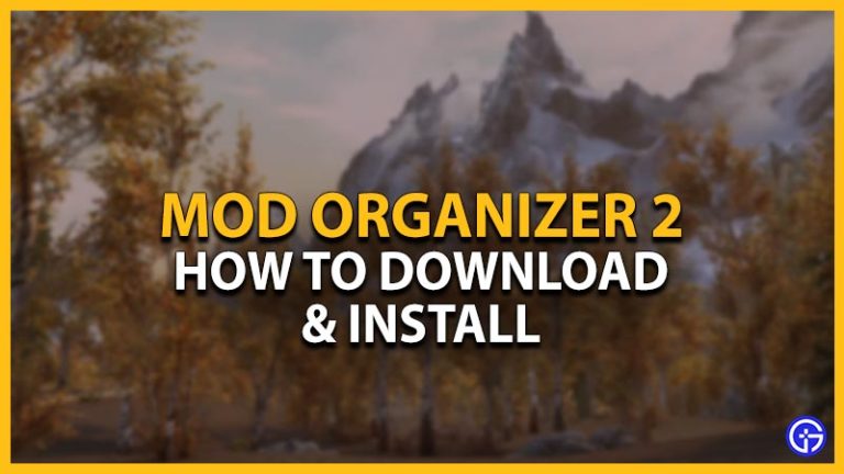 Mod Organizer 2 Setup: How To Download & Install - Gamer Tweak Mod Organizer 2 Setup: How To Download & Install - Gamer Tweak