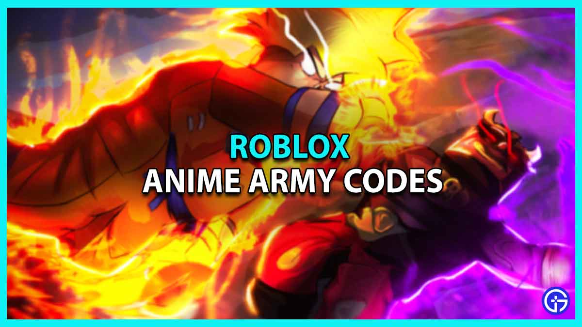 Anime Army Codes (June 2023) - Gamer Tweak
