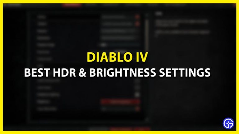 Best Diablo 4 HDR & Brightness Settings - Gamer Tweak