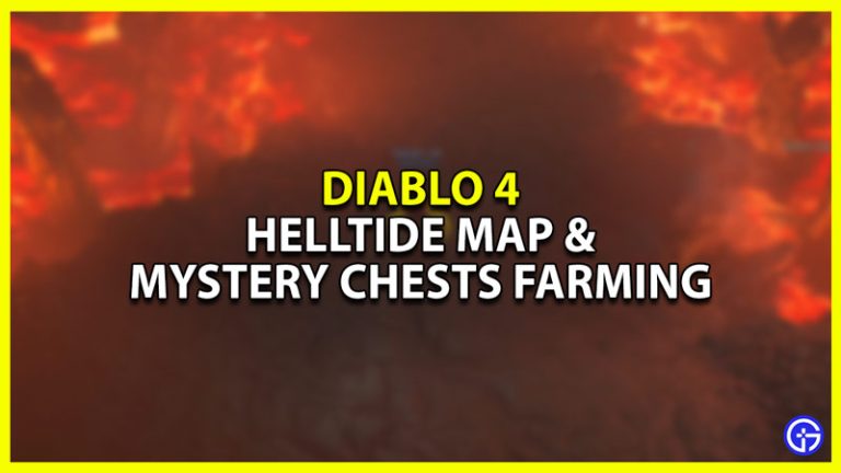 Best Helltide Map For Diablo 4 To Farm Mystery Chests