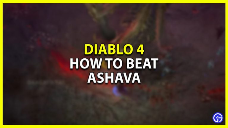 How To Beat Ashava In Diablo 4 (Campaign & World Boss)