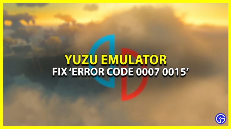 Yuzu Emulator 'Error Code 0007 0015' Fix (2023) - Gamer Tweak Yuzu Emulator 'Error Code 0007 0015' Fix (2023) - Gamer Tweak