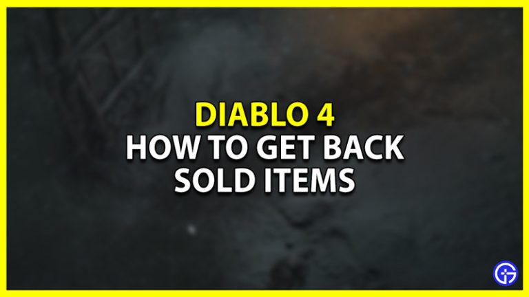 Diablo 4: How To Buyback Accidentally Sold Items - Gamer Tweak