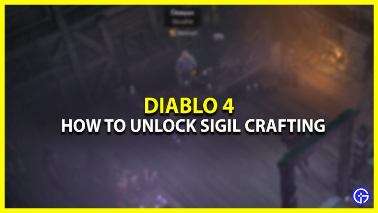 How To Unlock Sigil Crafting In Diablo 4 (D4) - Gamer Tweak