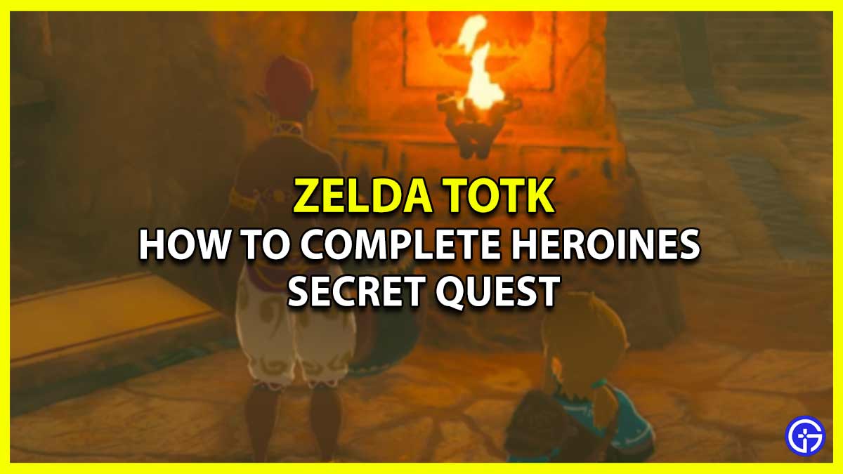 How To Get & Complete Heroines Secret Quest In Zelda TOTK