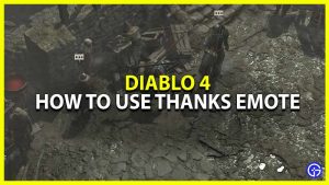 How To Do The Thanks Emote In Diablo 4 - Gamer Tweak
