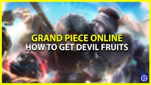 How Do You Get Devil Fruits in Grand Piece Online?