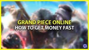 How To Get Money Fast In Grand Piece Online (GPO)