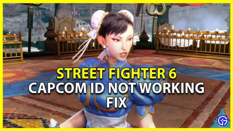 How To Fix Street Fighter 6 Can't Connect To Capcom ID