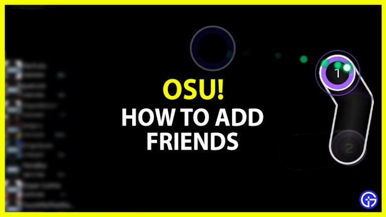How To Add Friends On Osu! (Multiplayer Mode) - Gamer Tweak