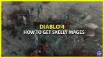 How To Get & Summon Skeletal Mages In Diablo 4