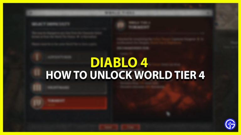 Diablo 4 World Tier 4 - How To Unlock
